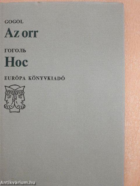 Nyikolaj Vasziljevics Gogol: Az orr (Európa Könyvkiadó, 1979 ...